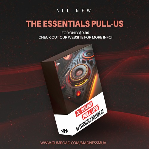 Stream Madness Muv DJ Essentials Pullups 02 by Madness Muv | Listen ...