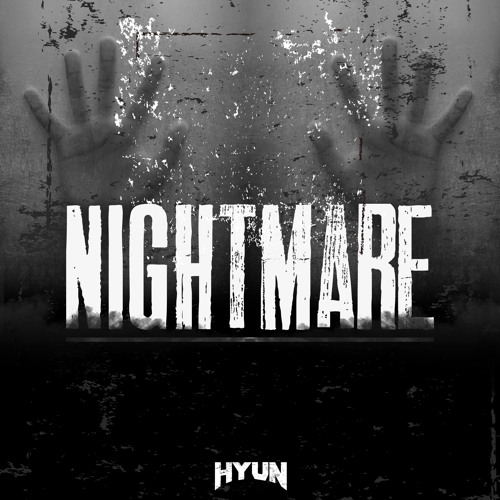 Stream Nightmare(Original mix)-HYUN, RE:CURE[FREE] by HYUN | Listen ...