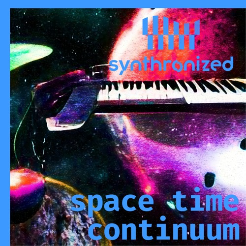 Stream space time continuum by synthronized | Listen online for free on ...
