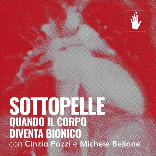 Stream 🏼 Cinzia Pozzi e Michele Bellone | Sottopelle by Fondazione ...