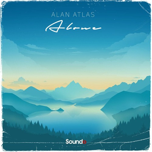 Stream Alan Atlas - Alone(Released by Soundo Red) by Alan Atlas ...