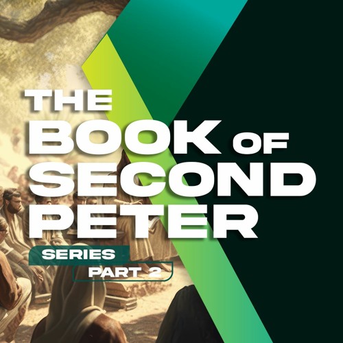 Stream 2023-08-20 The Book Of Second Peter – Part 2 (John Roebert) by CHOOSE LIFE Church ...