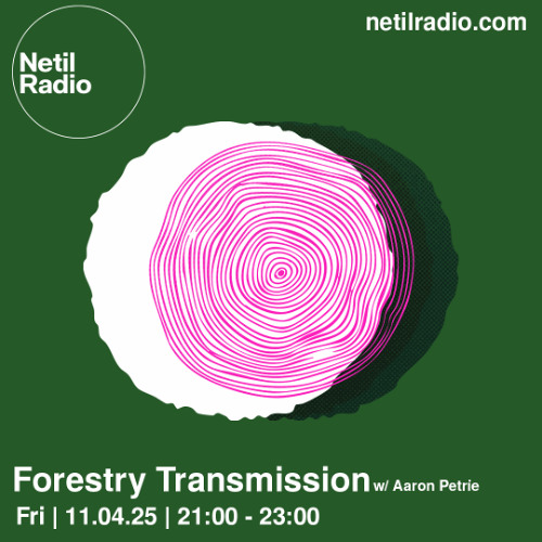 Stream Forestry Transmission w/ Aaron Petri - 11th April 2025 by Netil ...