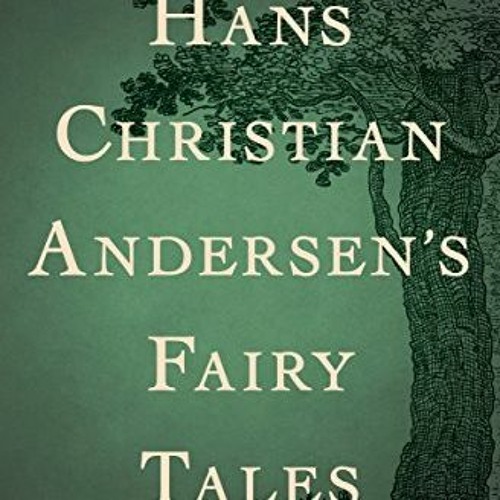 Stream Hans Christian Andersen's Fairy Tales, Puffin Classics# !Ebook ...