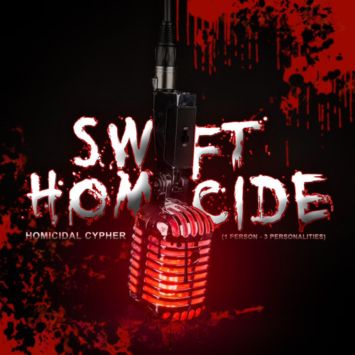 Stream Homicide Cypher by Swift Homicide | Listen online for free on ...