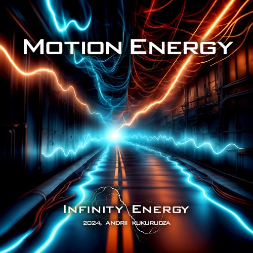 Stream Motion Energy by Infinity Energy | Listen online for free on ...