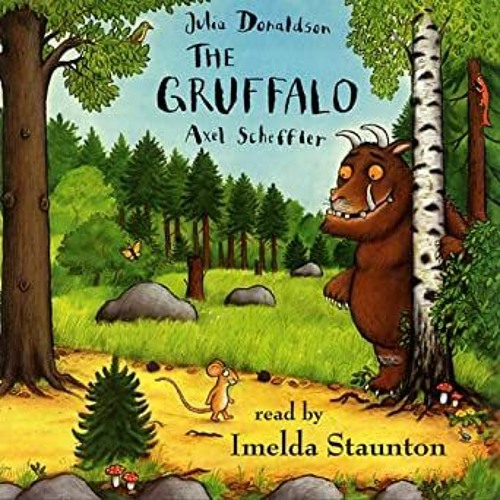 Stream THE GRUFFALO STORY TIME from ChellceAJ | Listen online for free ...