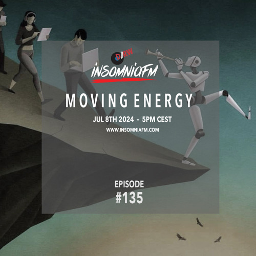 Stream Moving Energy 135 - July 2024 by Netie | Listen online for free ...