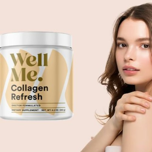 Stream WellMe Collagen Refresh Read Expert Reviews! 2023 by Wellmeget ...