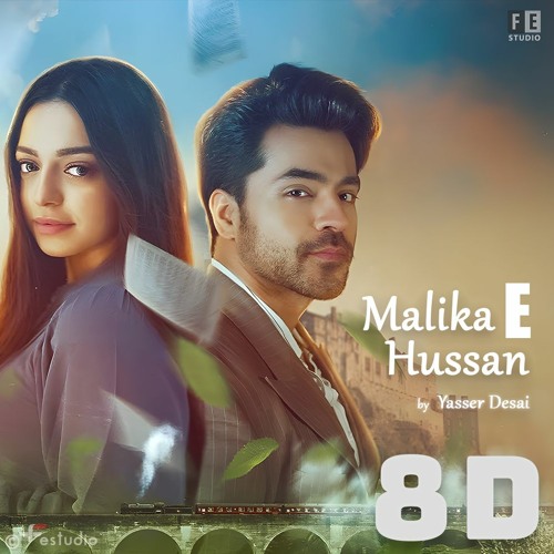 Stream Malika E Hussan (8D) festudio by fe studio | Listen online for free on SoundCloud
