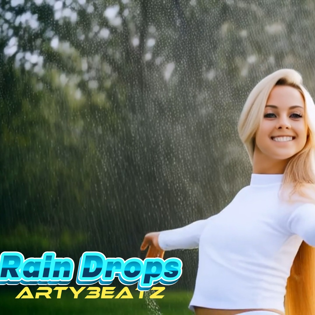 Stream Rain Drops by Arty3eatz | Listen online for free on SoundCloud
