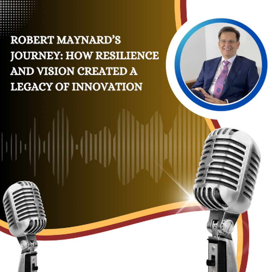 Stream Robert Maynard’s Journey- How Resilience and Vision Created a ...