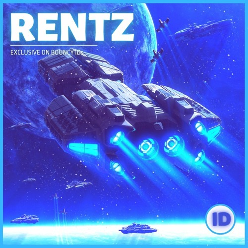 Stream Rentz - ID by Bouncity | Listen online for free on SoundCloud