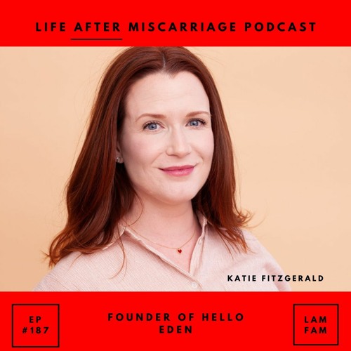 Stream Katie Fitzgerald - Founder of Hello Eden by Life After ...