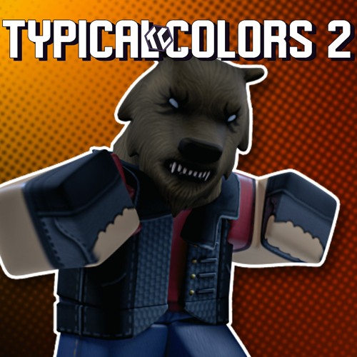 Stream Typical Colors 2 Soundtrack Fitten Co 2020 By Campyfire stream-typical-colors-2-soundtrack-fitten-co-2020-by-campyfire