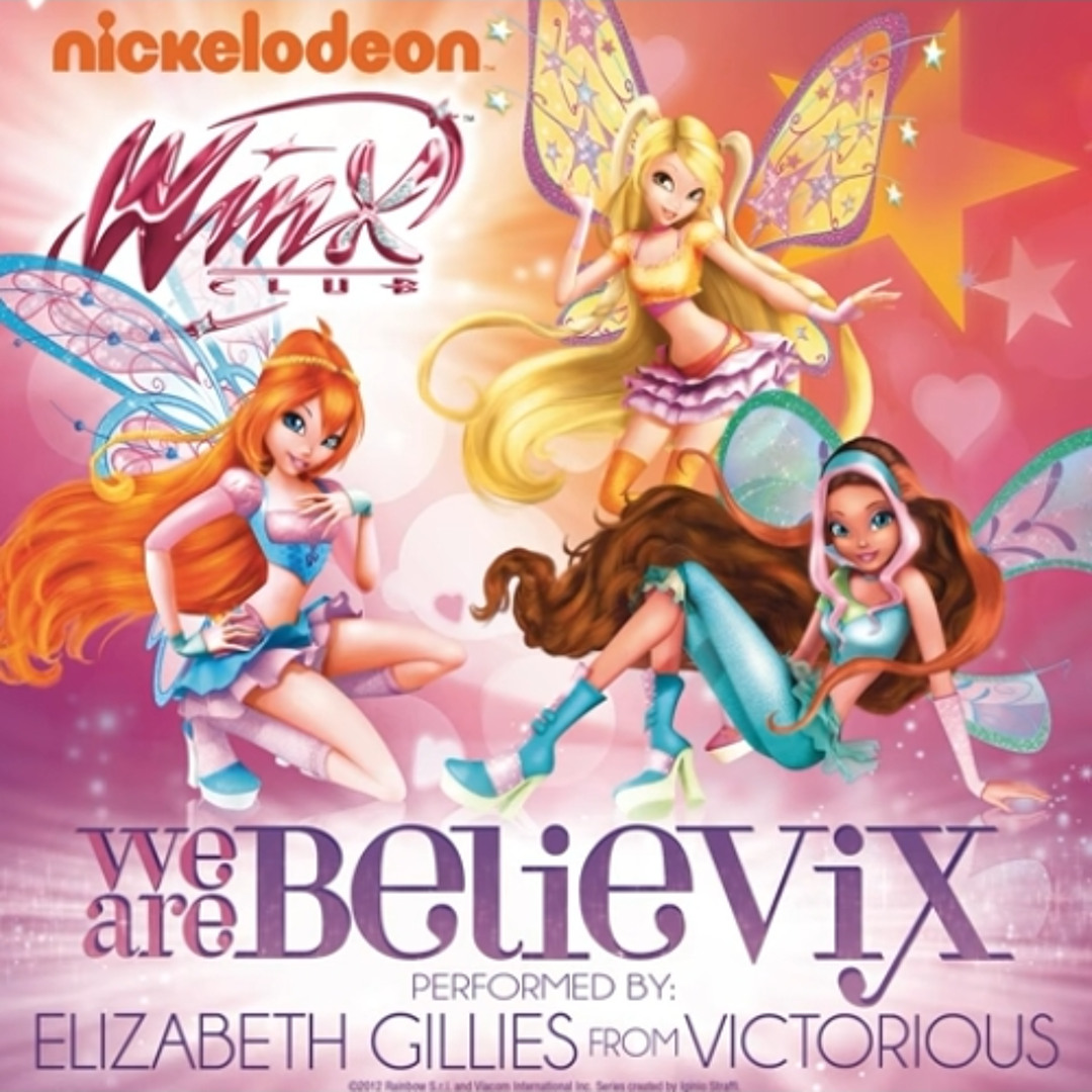 Stream winx club ft. elizabeth gillies - we are believix (1 hour) by ꒰ʚ ...