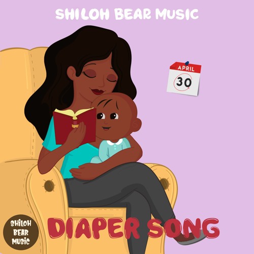 Stream Diaper Song (Nursery Rhymes) by Shiloh Bear Music | Listen ...