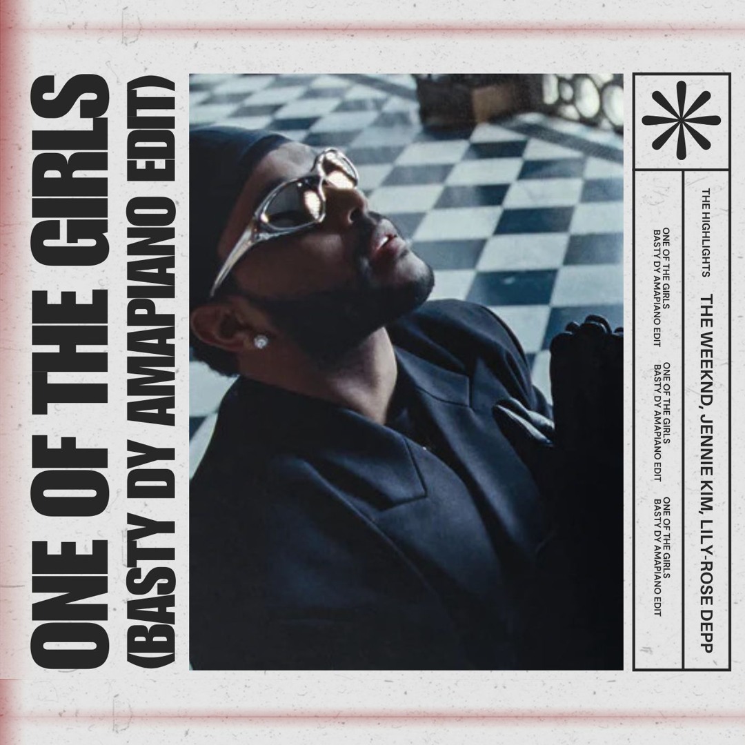 Stream One Of The Girls (Basty Dy Amapiano Edit) by Basty Dy | Listen ...