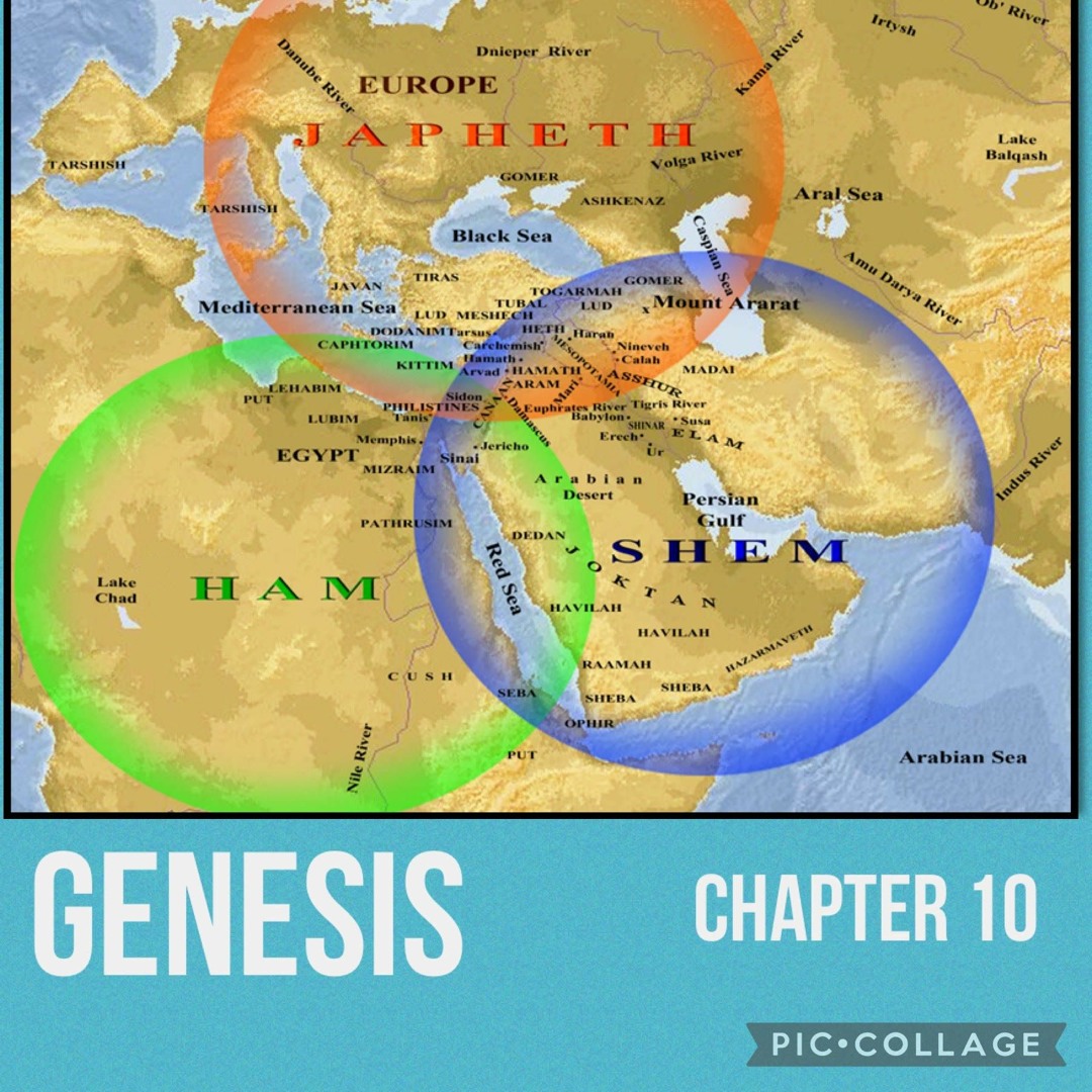 Stream GENESIS 10 - "Nations Descended from Noah" by COGA Knows His ...
