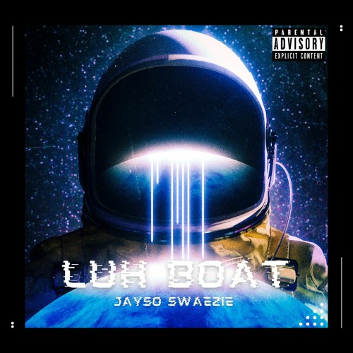 Stream Luh Boat by Jayso Swaezie (Jayso Kurrie) | Listen online for ...