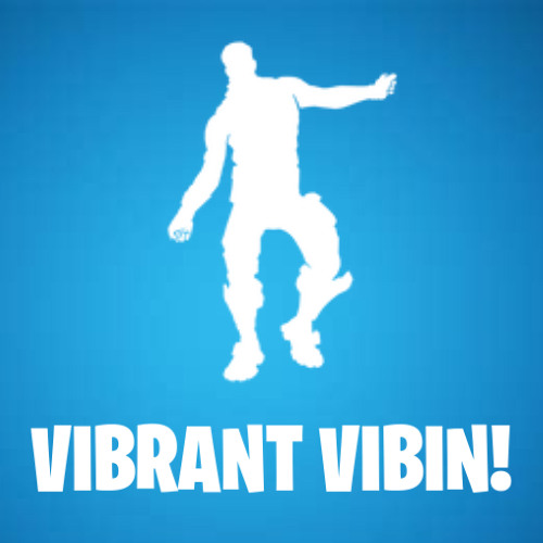 Stream Fortnite - Vibrant Vibin’ Emote by YeetingNoodle | Listen online ...