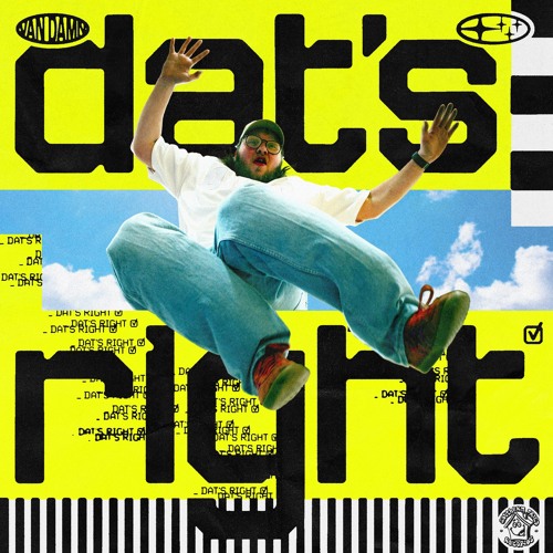 Stream Dat's Right by Van Damn | Listen online for free on SoundCloud