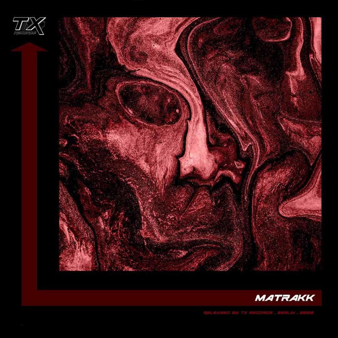 Stream Tx Records | Listen to Matrakk - "Lass Es Laufen" EP [TX003 ...