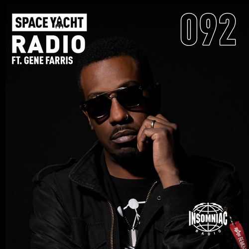Gene Farris - Space Yacht Radio 092 2020-06-11