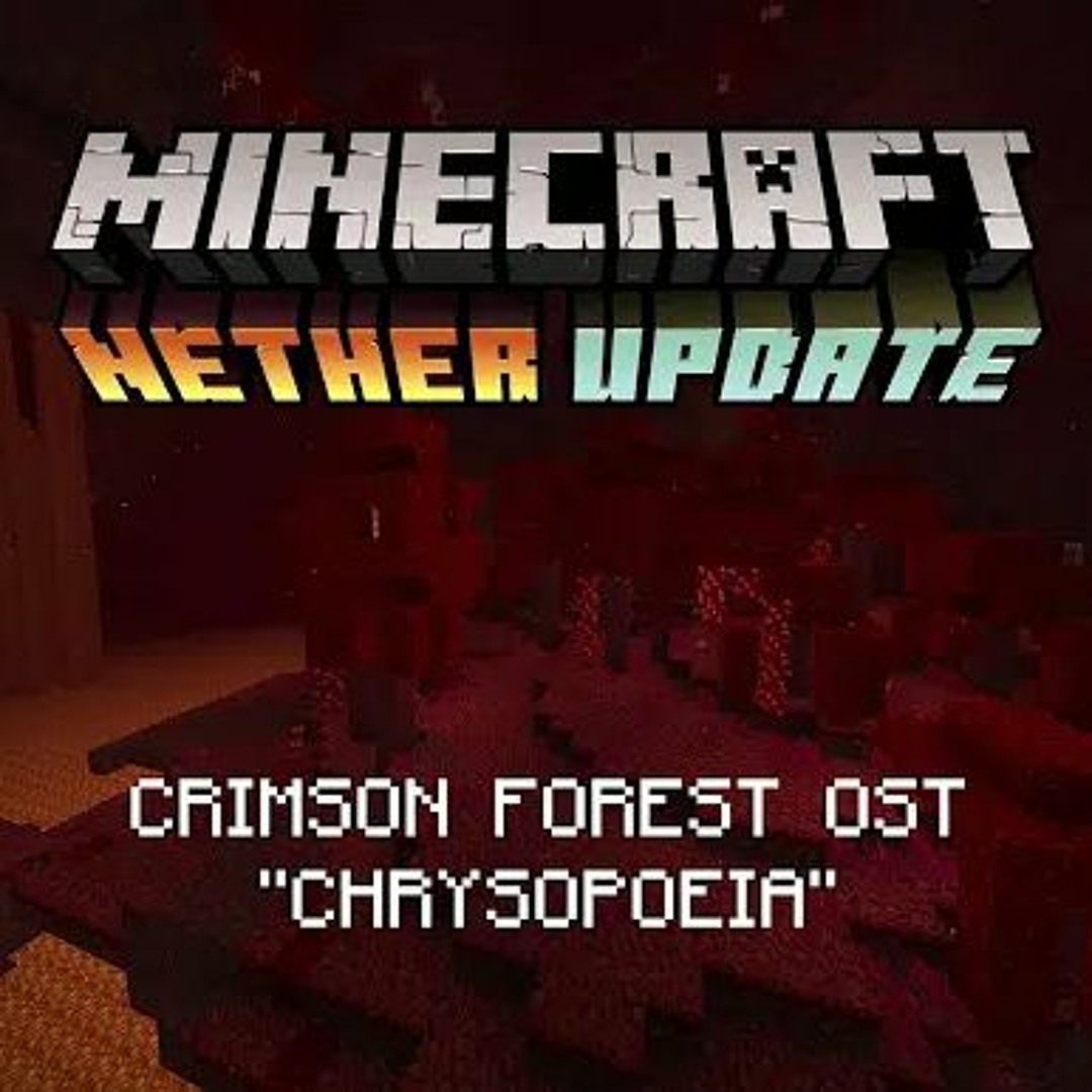 Stream Chrysopoeia [Minecraft Nether Update] by Minecraft OST | Listen ...
