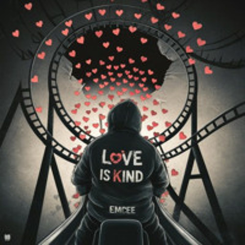 Stream Love is Kind by Emcee Rapper | Listen online for free on SoundCloud