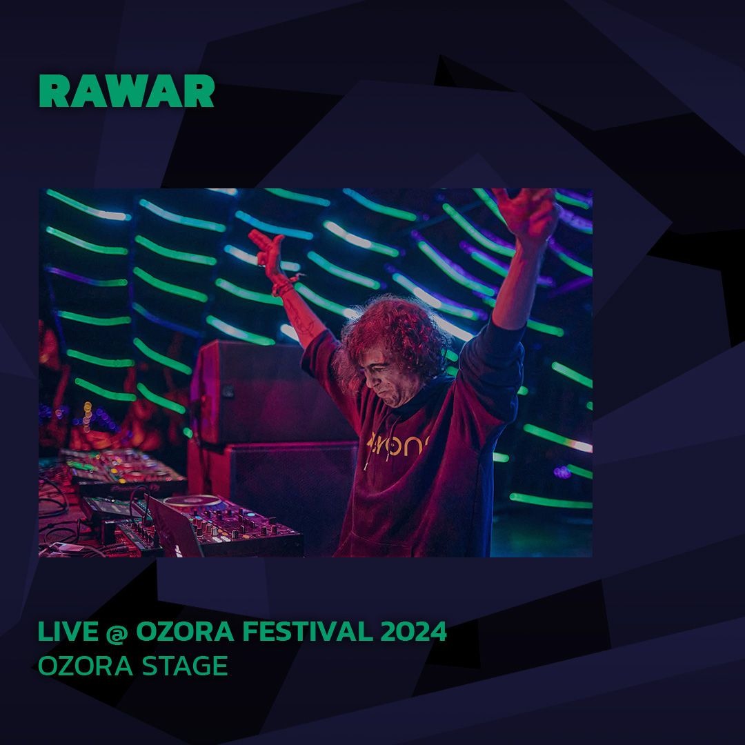 Stream Rawar @ Ozora 2024 | Ozora Stage by OZORA Festival | Listen ...