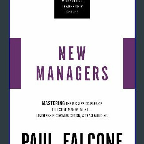 Stream {READ/DOWNLOAD} š The New Managers: Mastering the Big 3 ... Stream {READ/DOWNLOAD} š The New Managers: Mastering the Big 3 ...