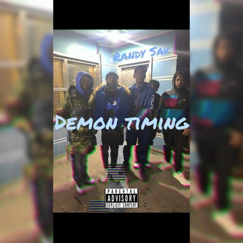 Stream DEMON TIMING by Randy Sav | Listen online for free on SoundCloud