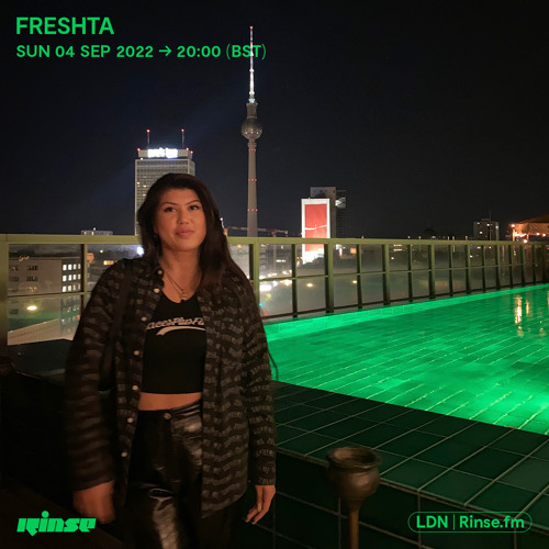 Stream Freshta - 04 September 2022 by Rinse FM | Listen online for free ...