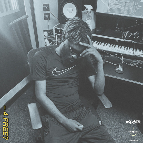 Stream 4 FREE? (Prod. By Paryo) by Wavier | Listen online for free on ...