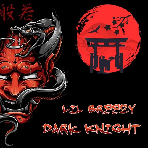 Stream Lil Breezy - Dark Knight (FULL ALBUM) Prod. By KidMaso by Lil ...