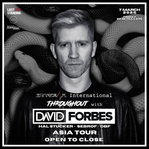 Stream TRANCE4M International THROUGHOUT (Open-to-Close) with David Forbes Asia Tour @ iKi SG ...