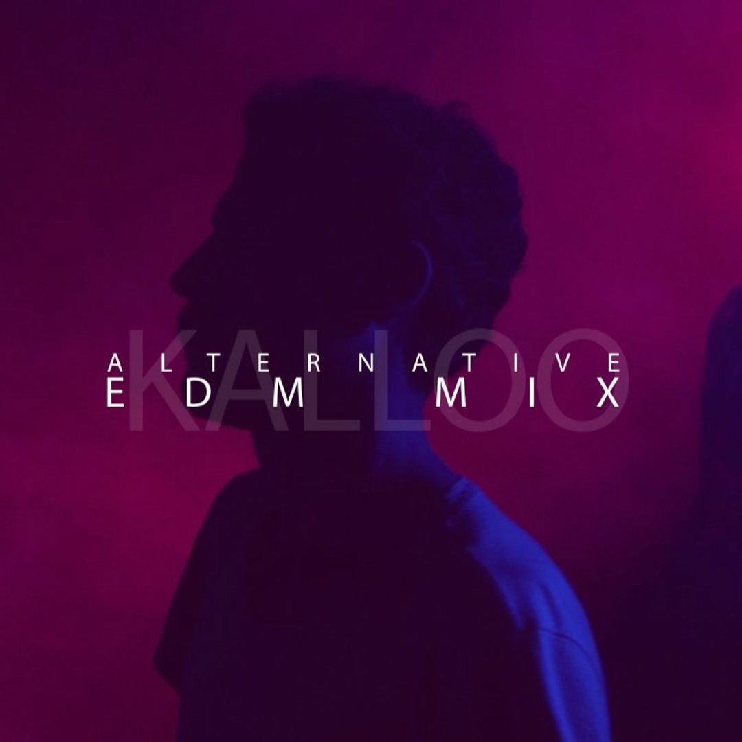 Stream ALTERNATIVE POP/EDM MIX by selectahkalloo | Listen online for ...