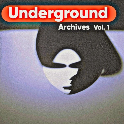 Stream underground Archives vol.1 by Shadow Carter戴 | Listen online for free on SoundCloud