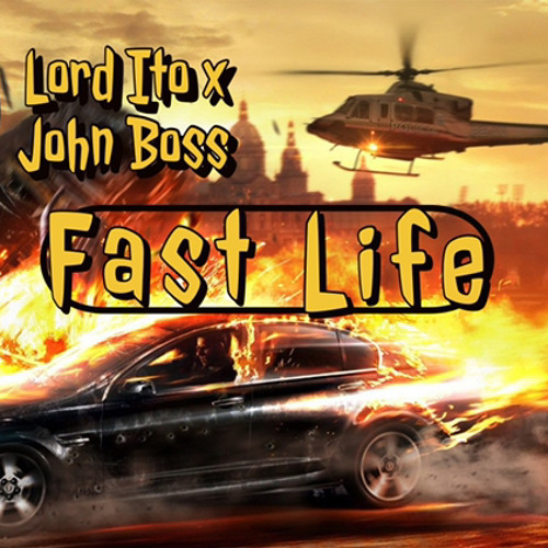 Stream Lord Ito x John Boss - Fast Life.mp3 by Lord Ito | Listen online ...
