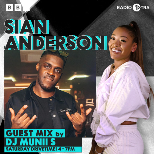 Stream Guest Mix For The Sian Anderson Show, BBC RADIO 1XTRA ...