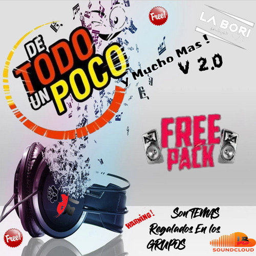 Stream De Todo Un Poco V2.0 ... Enlace en descripcion by DJ LaBori | Listen online for free on ...