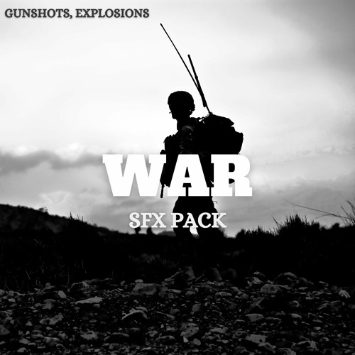 Stream pavel Granin | Listen to War Sfx Pack playlist online for free on SoundCloud