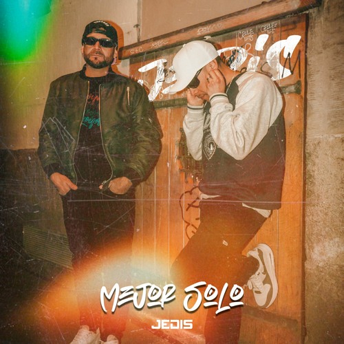 Stream Jedis - Mejor Solo by Los Jedis Oficial | Listen online for free ...