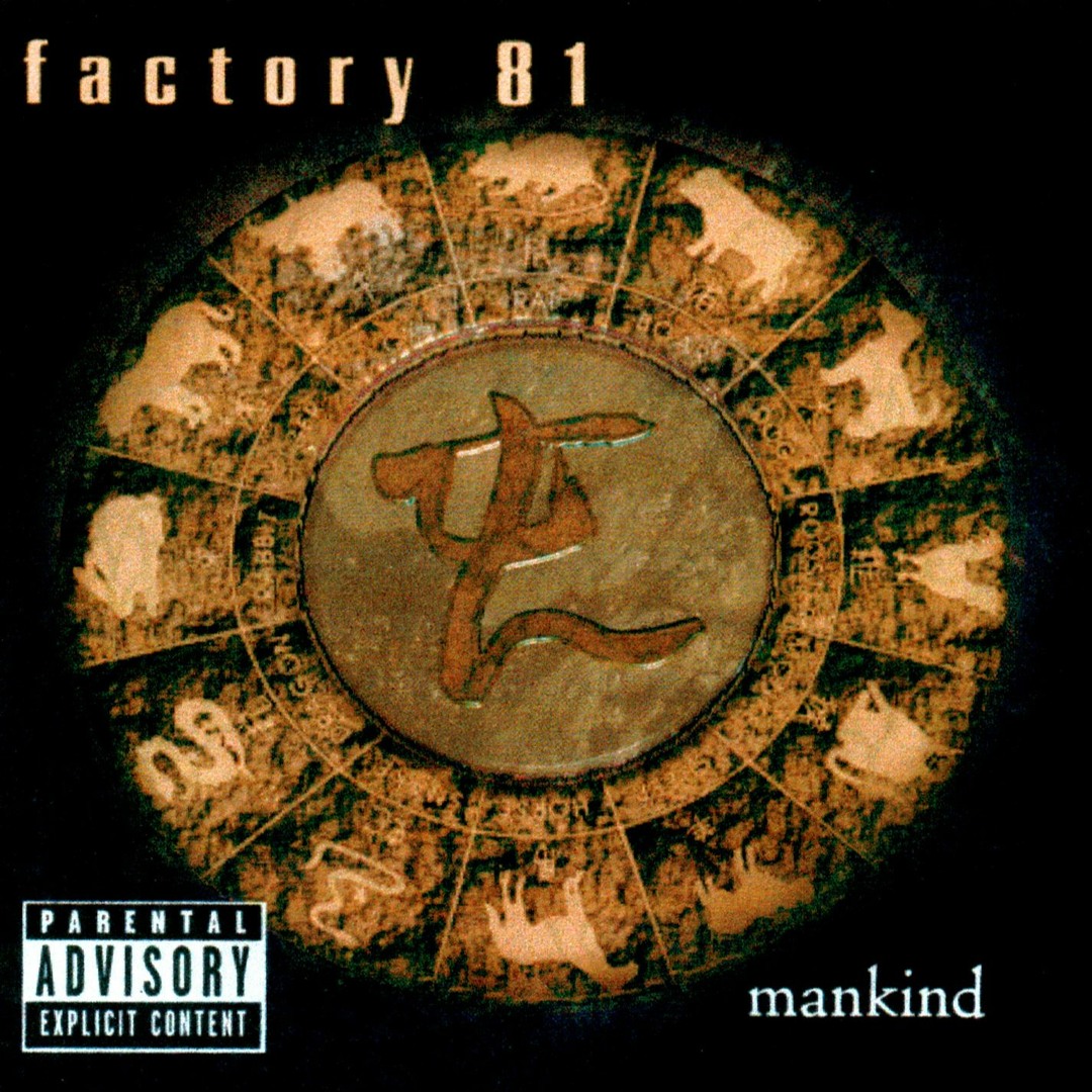 Stream beef209 | Listen to Factory 81 - Mankind playlist online for ...
