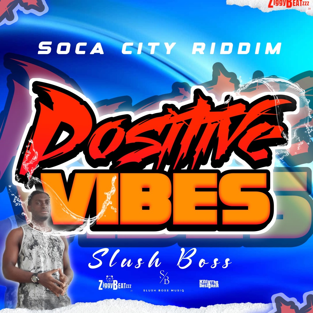 Stream Slush Boss- Positive Vibes by OG Slush Boss | Listen online for ...