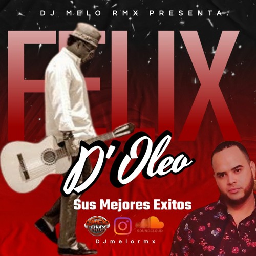 Listen to music albums featuring Los Mejores Exitos De Felix D' Oleo ...