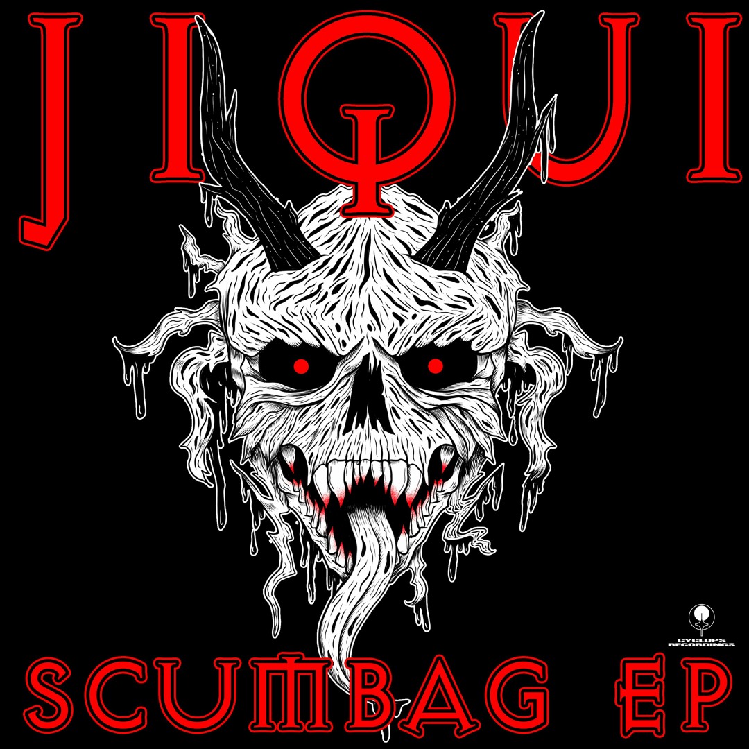 Listen to Jiqui - Scumbag by Cyclops Recordings in Jiqui - Scumbag EP ...