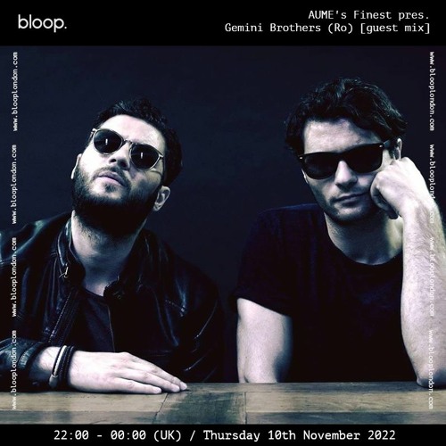 Stream AUME's Finest pres. Gemini Brothers (Ro) [guest mix] - 10.11.22 ...