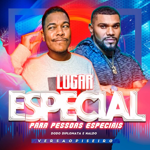 Stream Dodô Diplomata E Naldo Benny Lugar Especial Para Pessoas ... Stream Dodô Diplomata E Naldo Benny Lugar Especial Para Pessoas ...